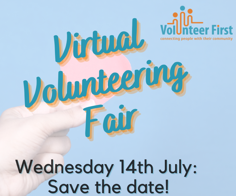 Volunteers – Book now for our Virtual Volunteering Fair! | Volunteer First